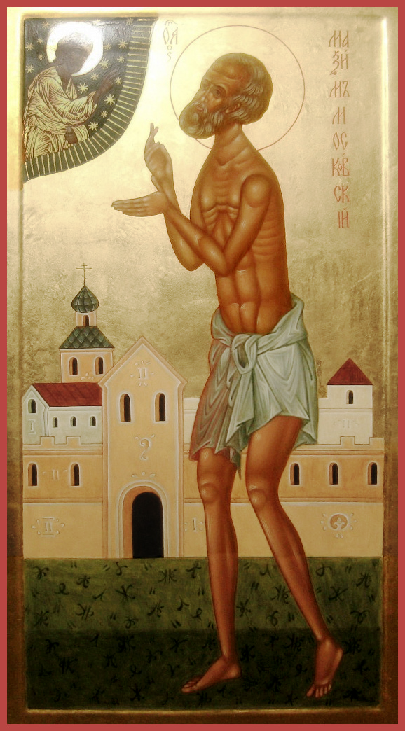 ORTHODOX CHRISTIANITY THEN AND NOW: Saint Maximus of Moscow the Fool ...