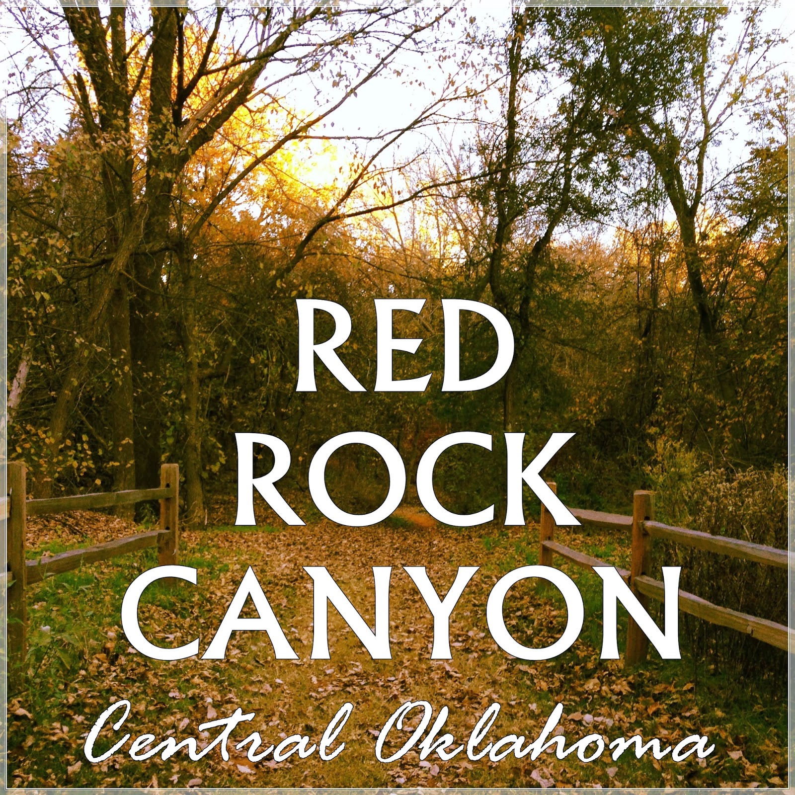 Let's Drink Coffee, Darling: Red Rock Canyon State Park (Oklahoma)