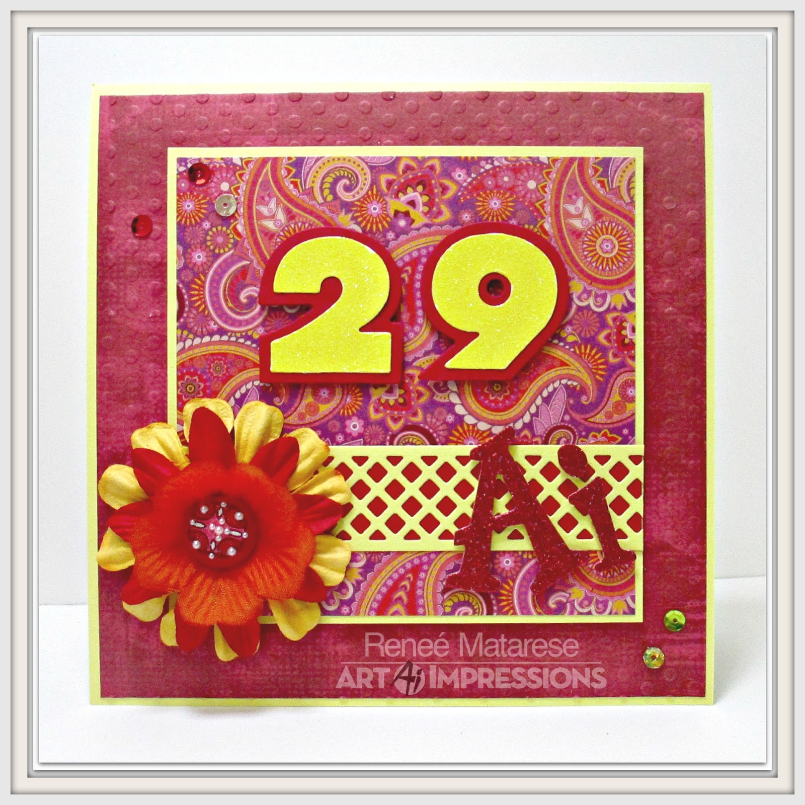 Art Impressions Blog: 29 Again! PLUS Challenge 188 Anything Goes!