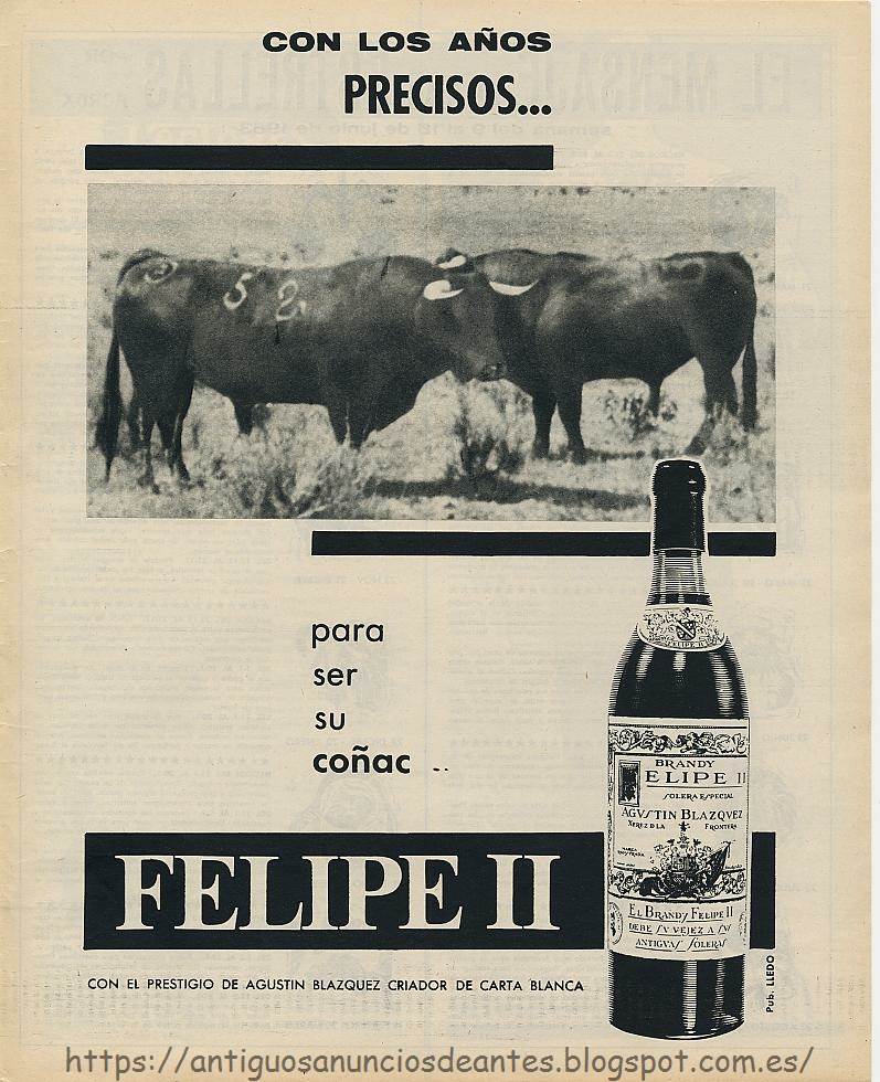 Antiguos anuncios de antes: Felipe II (brandy) (22 anuncios)