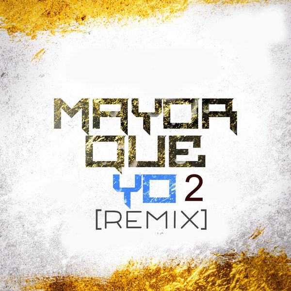 MUSICA REMIXES DJs VIDEOS : Wisin Y Yandel – Mayor Que Yo 2 (Remix ...