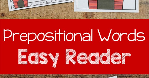 Prepositions Activity and Easy Reader Book | Totschooling - Toddler ...