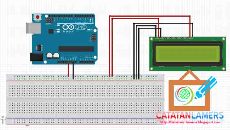 Menampilkan Teks ke LCD 16x2 Menggunakan Arduino Uno R3 - Catatan Lamers
