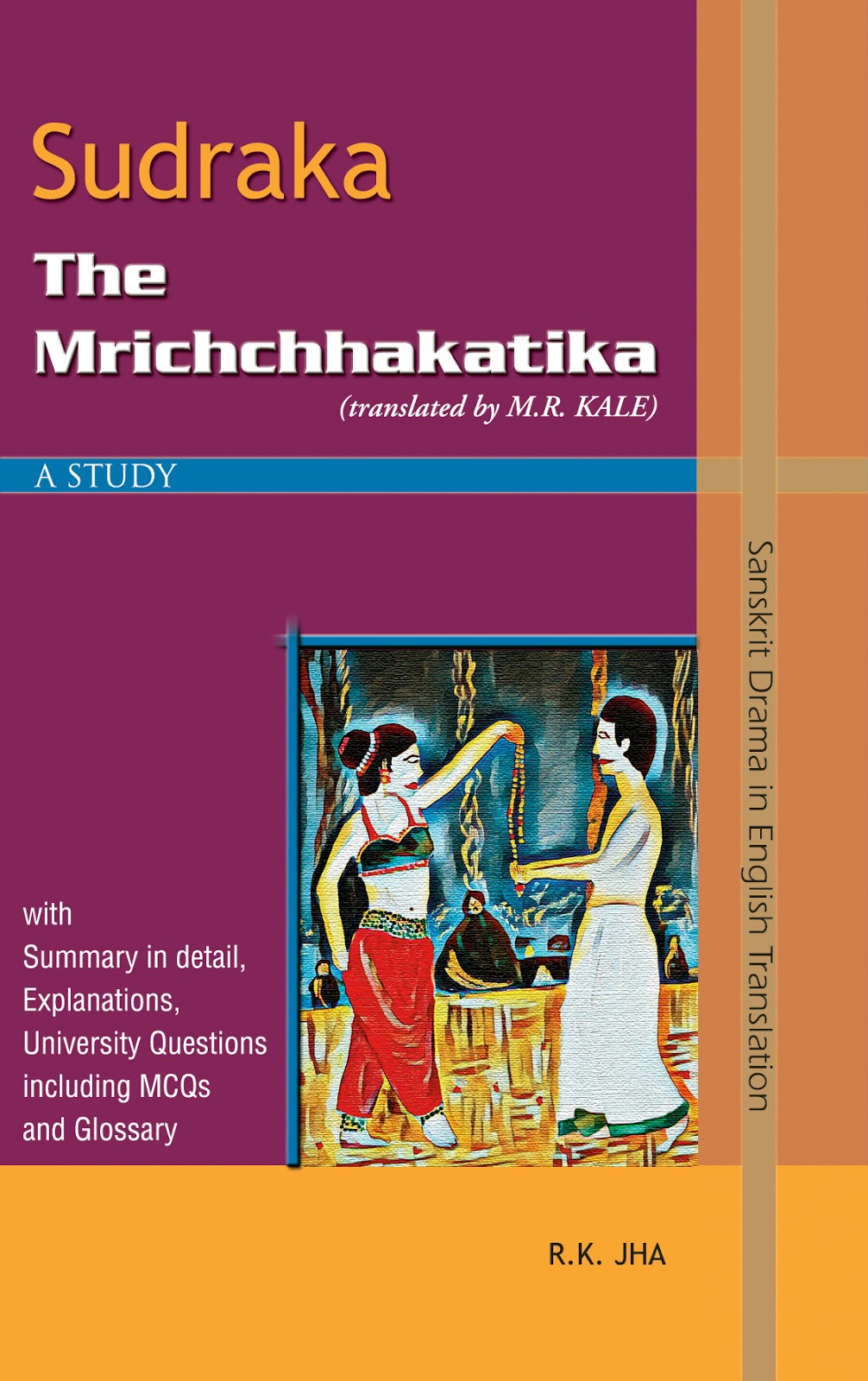 Prakash Book Depot, Bareilly— Views and News: Sudraka: THE ...