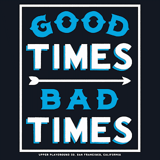 Ernie Chen's Blog: Good Times vs Bad Times