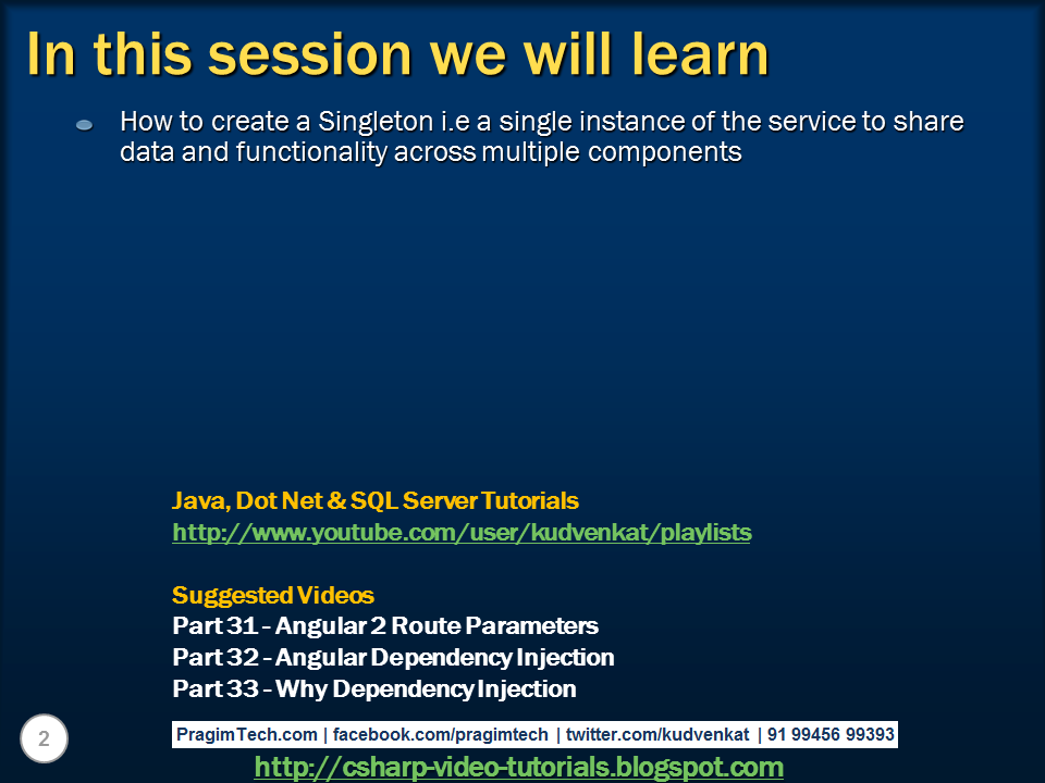 Sql server, .net and c# video tutorial: Angular singleton service