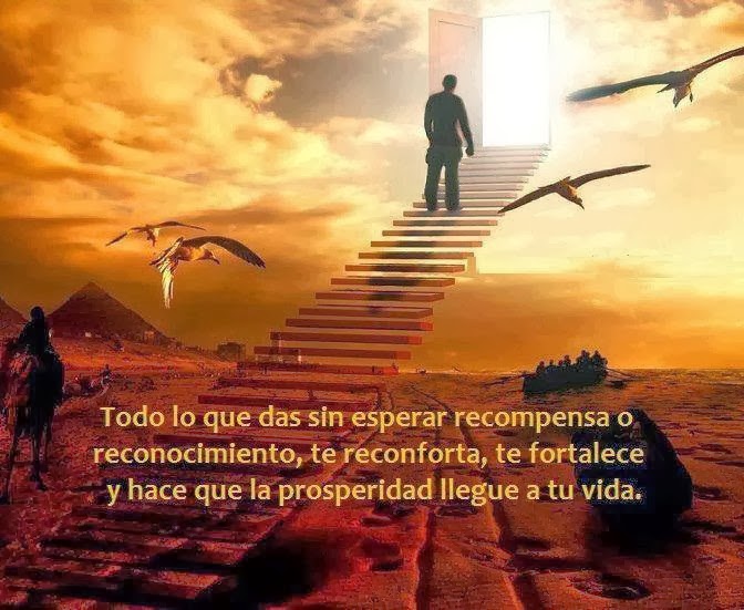 Frases con imágenes : Todo lo que das sin esperar recompensa o ...