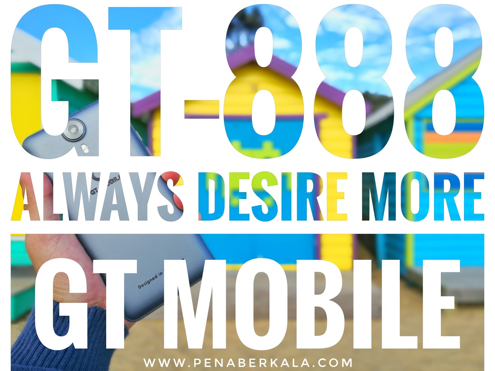 GT-888 DARI GT MOBILE KINI DI GENGGAMAN