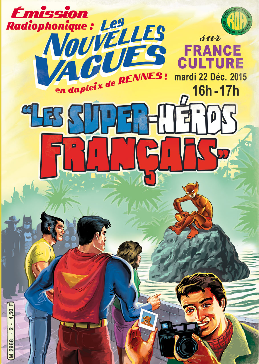 Laurent Lefeuvre Bande Dessinée et Comics : Les Super-Héros Français ...