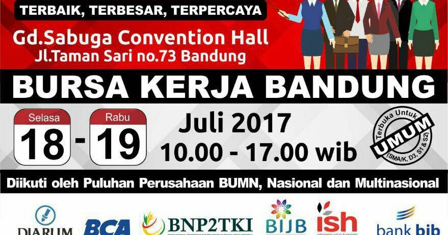 Mega Career Expo Gd.Sabuga Convention Hall Bandung 18 - 19 Juli 2017 ...