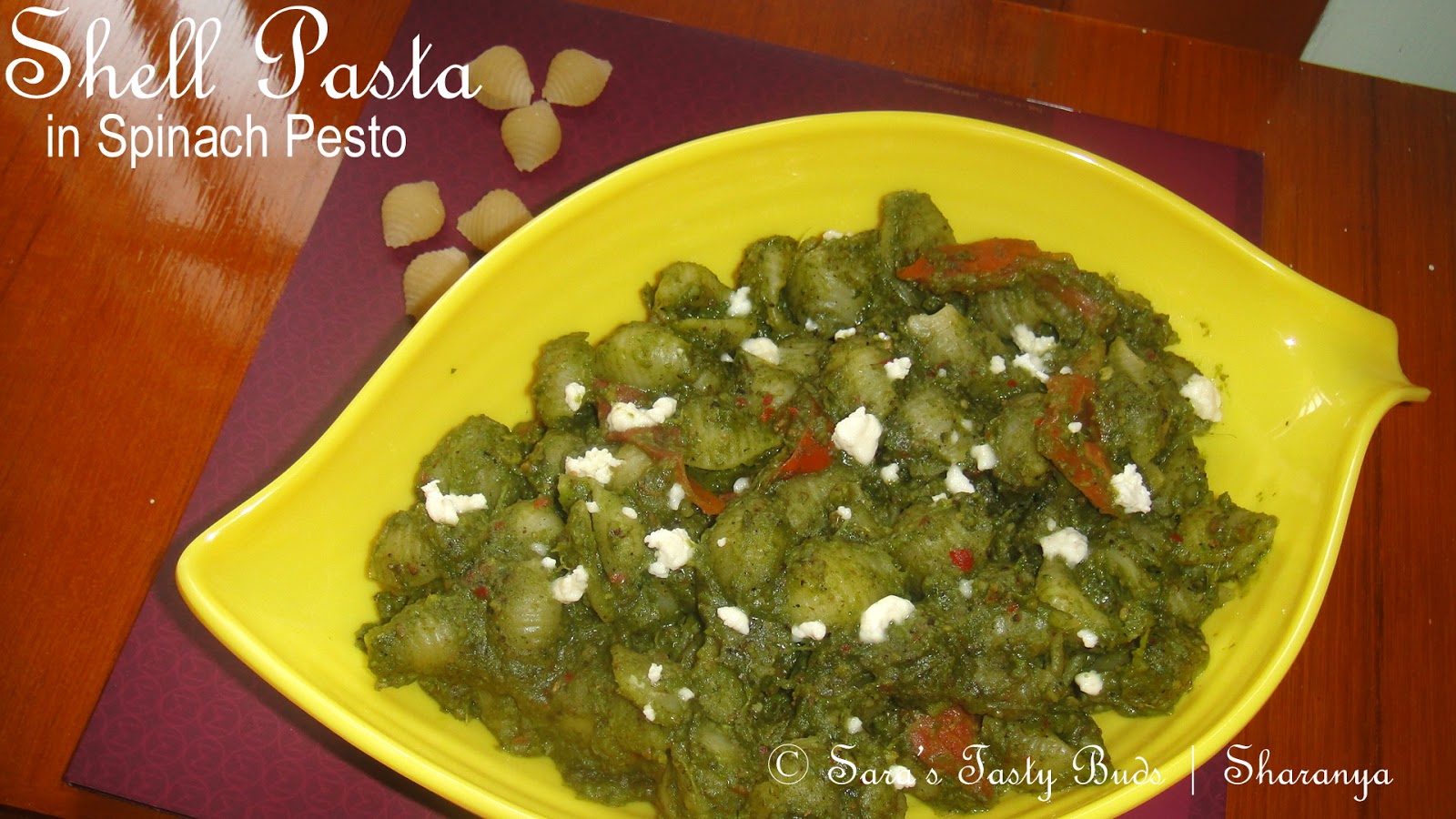 SARA'S TASTY BUDS: Shell Pasta in Spinach Pesto Sauce