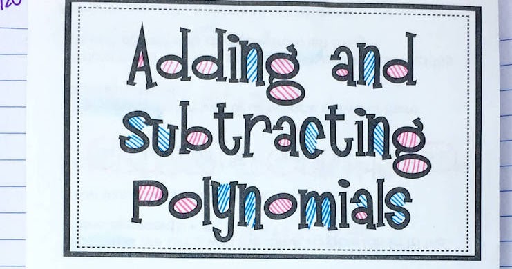 Intro to Polynomials INB Pages | Mrs. E Teaches Math