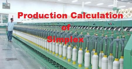 Production Calculation of Speed Frame or Simplex - Ahli Desain Tekstil