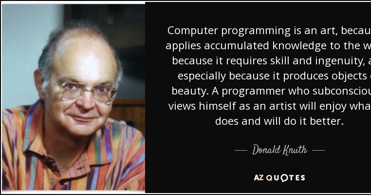 [中英對照] Knuth 圖靈獎演講：作為一種藝術的計算機程式設計 Computer Programming as an Art by ...