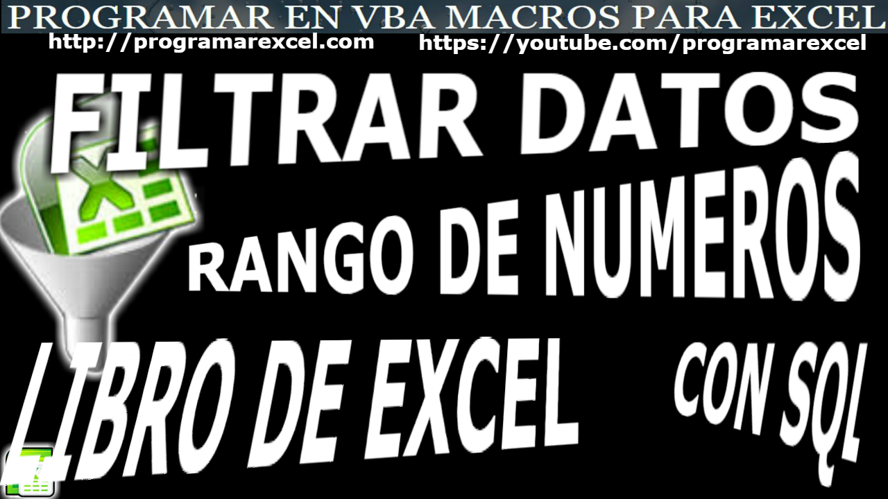 Conectar Excel Con Excel Consulta Sql Rango Numeros Con Datos Mismo Libro Programar En Vba