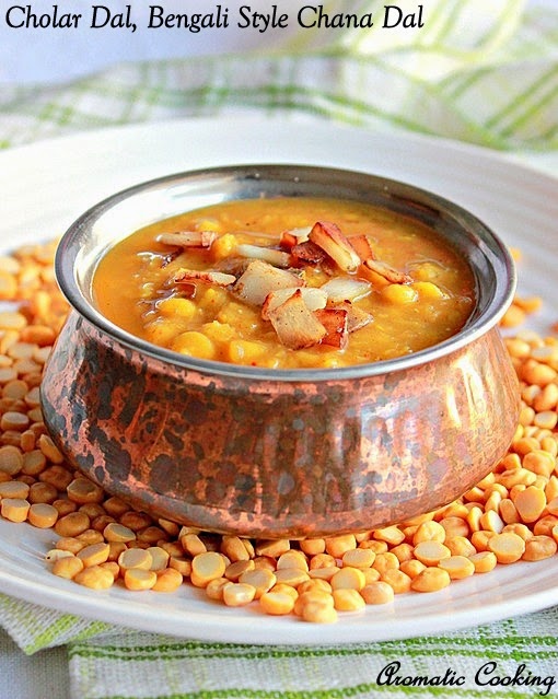 Aromatic Cooking: Cholar Dal, Bengali Style Chana Dal ( Lentils )