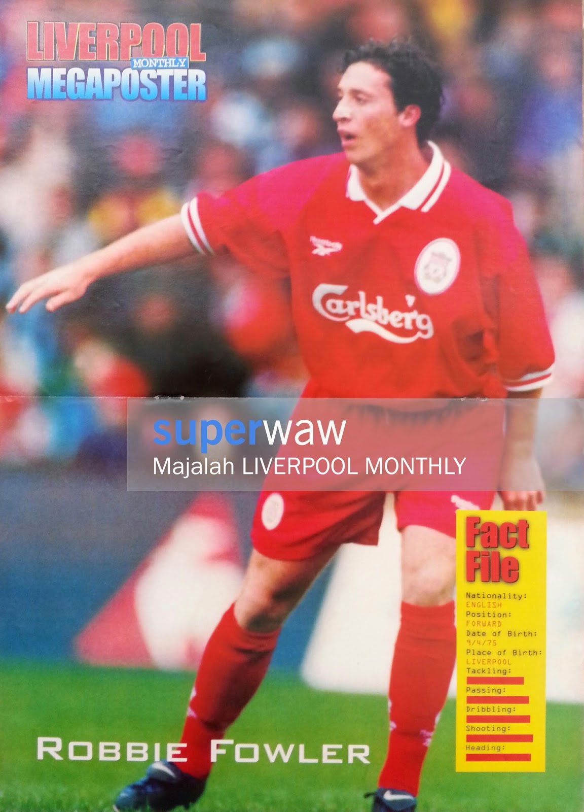 POSTER ROBBIE FOWLER (LIVERPOOL 1997)
