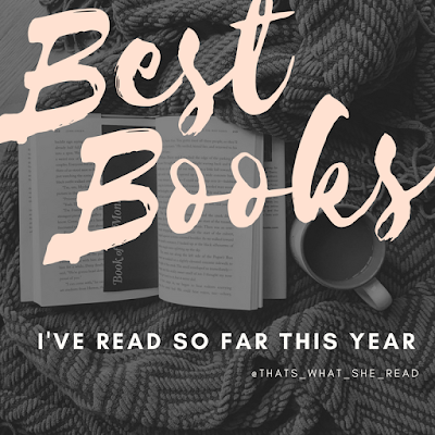 The Best Books I've Read So Far This Year