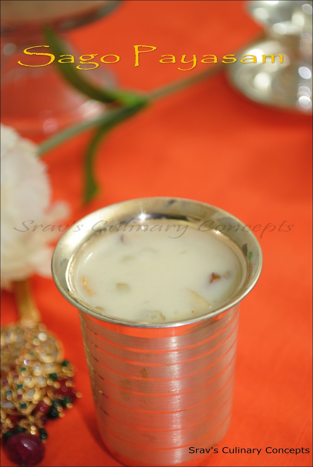 Srav's Culinary Concepts: Sago Payasam – Diwali Special