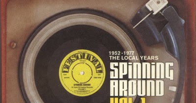 AUSSIE VARIOUS ARTIST COMPILATION ALBUMS: SPINNING AROUND VOL 1