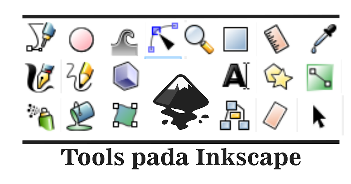 Apa saja tool pada Inkscape | Macam - macam tools Inkscape | NgoprakIT
