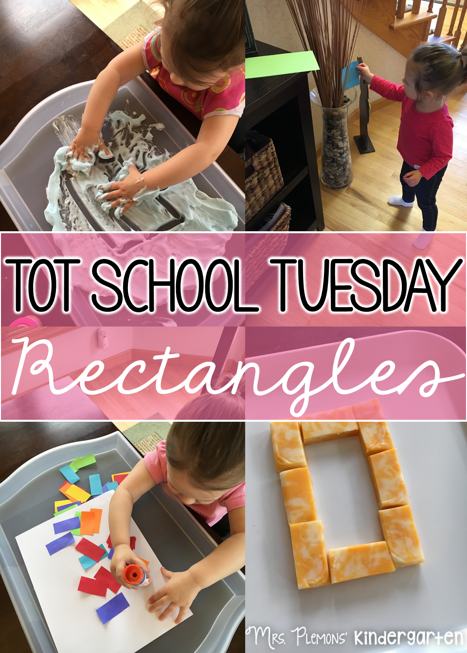Tot School Tuesday: RECTANGLES - Mrs. Plemons' Kindergarten