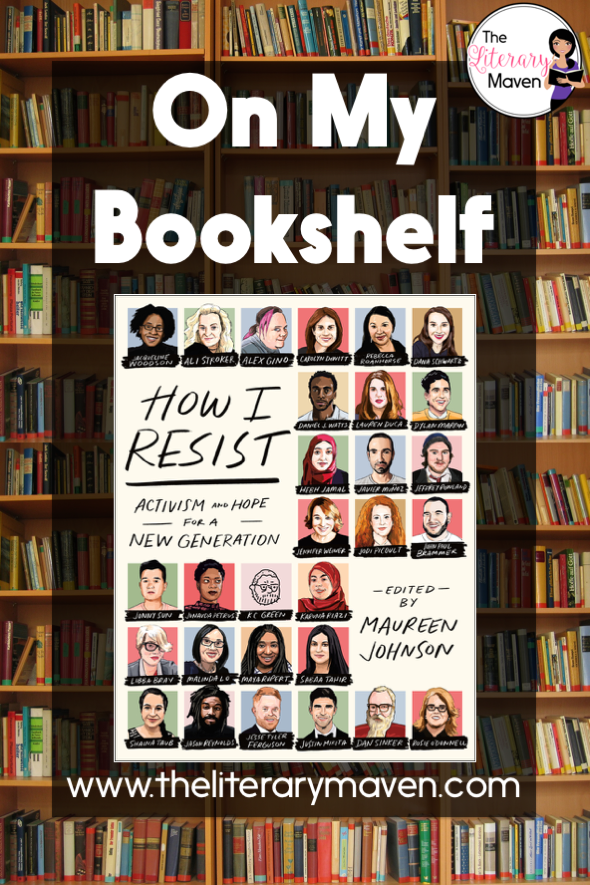 On My Bookshelf: How I Resist: Activism and Hope for a New Generation ...