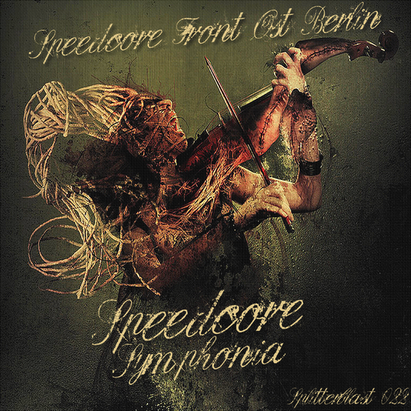 SPEEDCORE TRAUMA: SPLITTERBLAST022 / Speedcore Front Ost Berlin ...