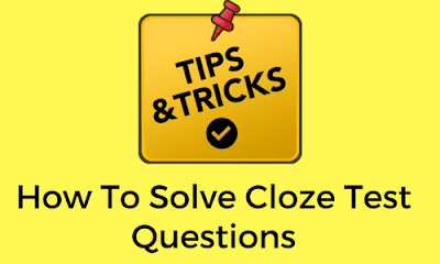 Tips and Tricks To Solve Cloze Test Questions - BankExamsToday