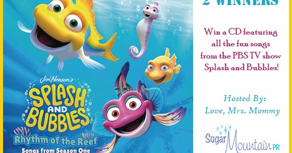 Love, Mrs. Mommy: PBS Kids TV Show Splash and Bubbles Rhythm of the ...