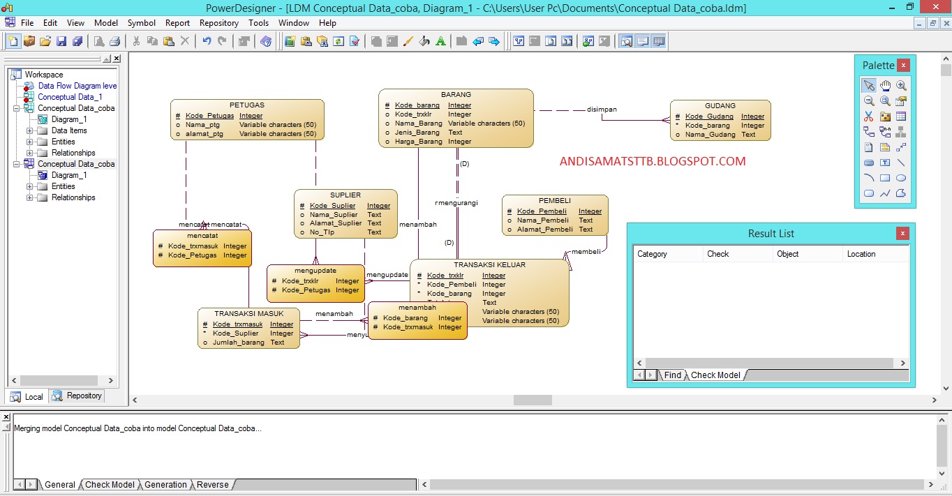 CARA MEMBUAT ERD DI POWER DESIGNER GENERATE KE LDM DAN PDM