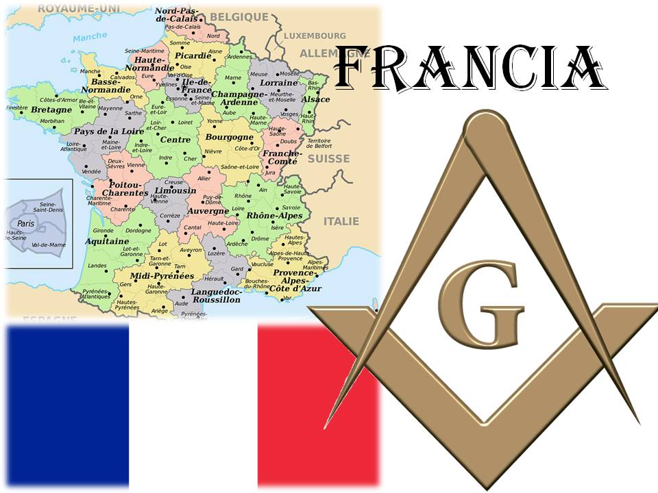 FRANCIA: SUS COMIENZOS EN LA MASONERÍA ~ MASONERIA DEL MUNDO