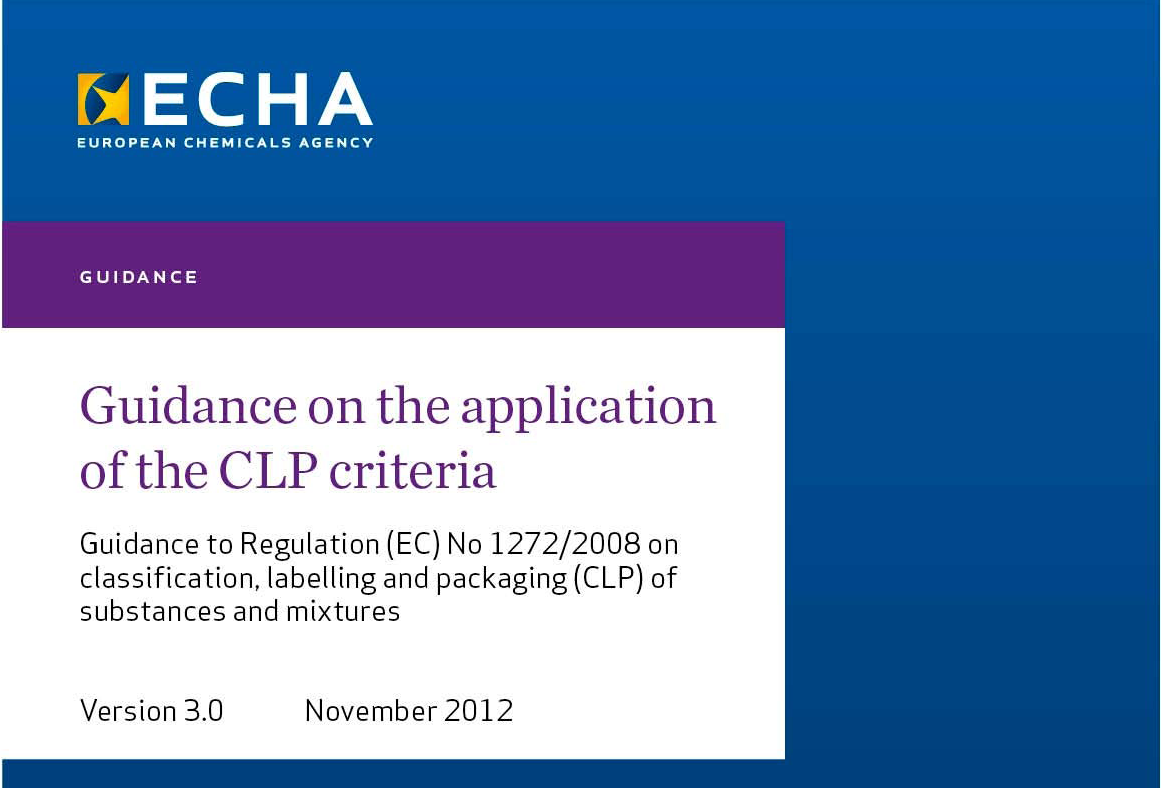REACH&CLP: Guía ECHA de aplicación de los criterios CLP