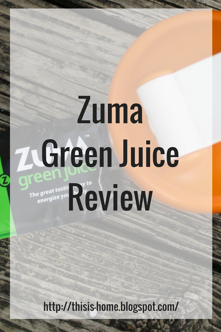 Zuma Green Juice Review • This Is Home