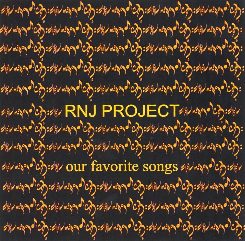 Musica degradata: RNJ Project - Our favorite songs (2007)