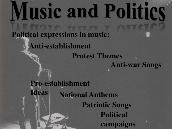 MUSIC AND POLITICS