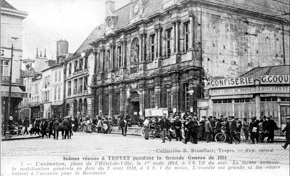 JRF: TROYES le 1er Août 1914 : le tocsin sonne la mobilisation générale