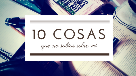 10 COSAS QUE PROBABLEMENTE NO SABIAS SOBRE MI - Maddie's Mess - by ...