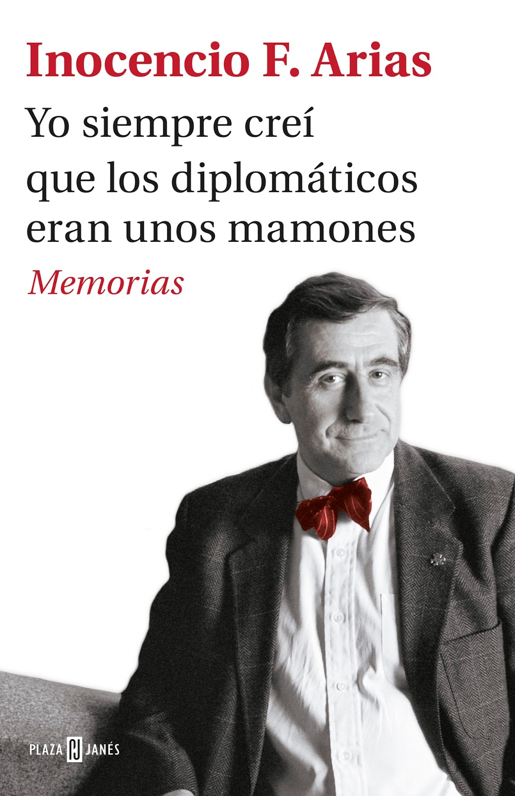 Me gustan los libros: Yo siempre creí que los diplomáticos eran unos ...