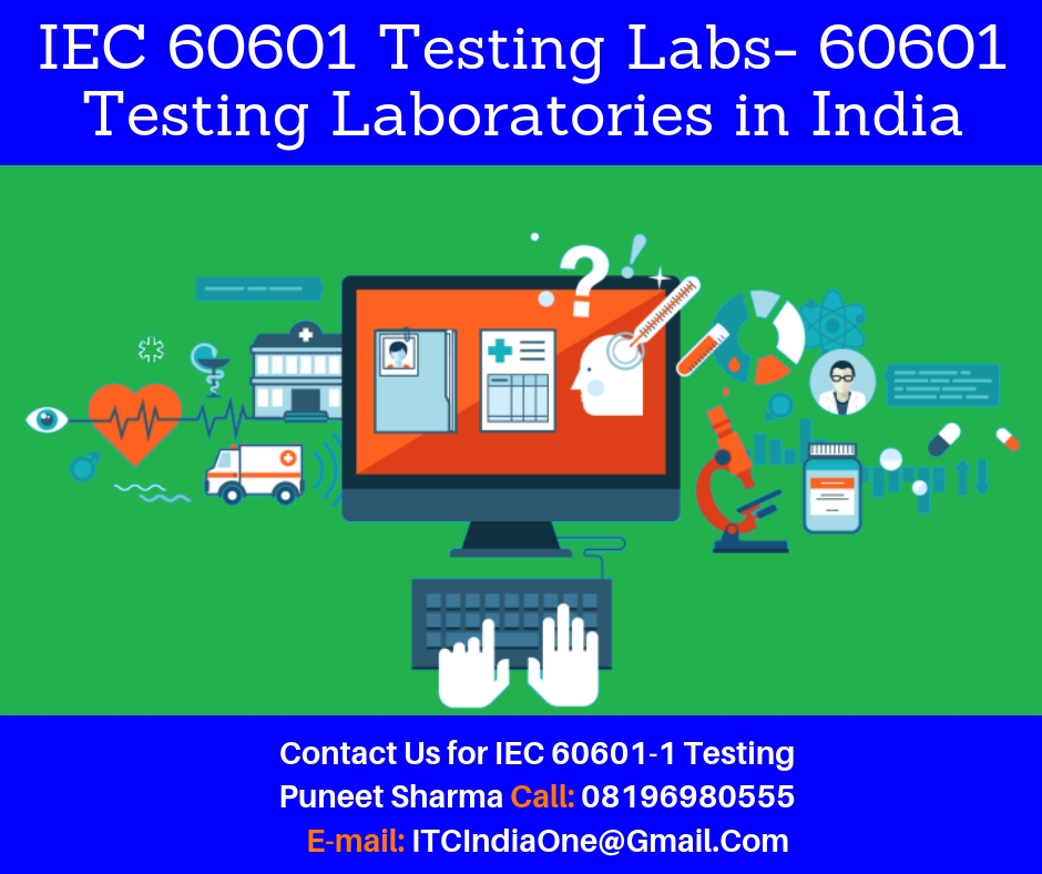 EN IEC 60601 Testing Laboratories In India Electrical Safety Testing en-iec-60601-testing-laboratories-in-india-electrical-safety-testing