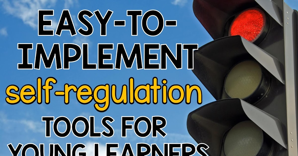 Easy-to-Implement Self Regulation Tools | Teaching Exceptional Kinders