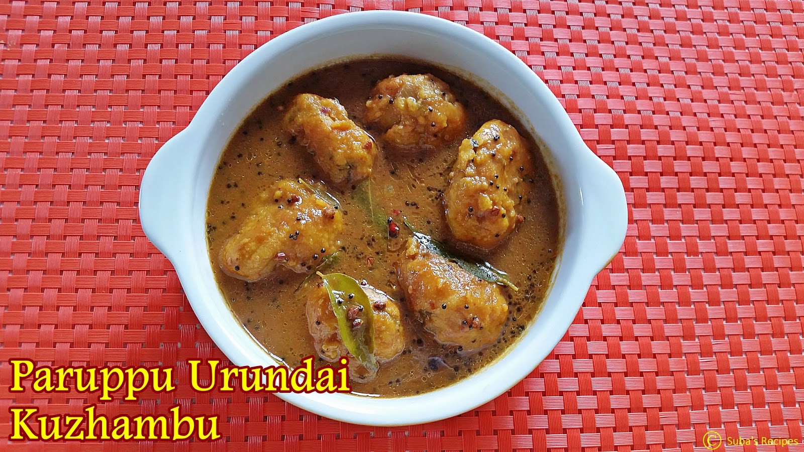 Paruppu Urundai Kuzhambu