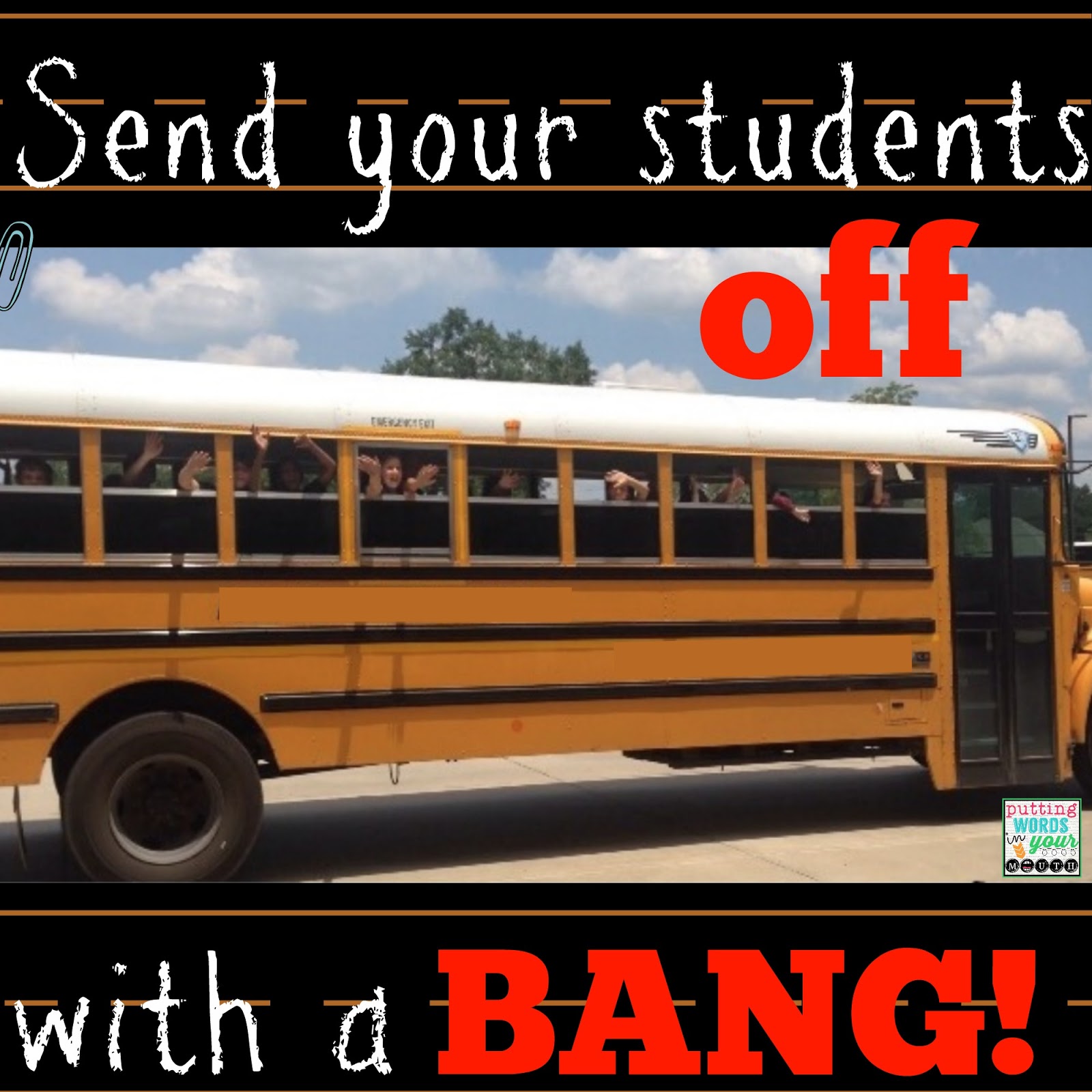 The End is Near! Send them off with a bang!