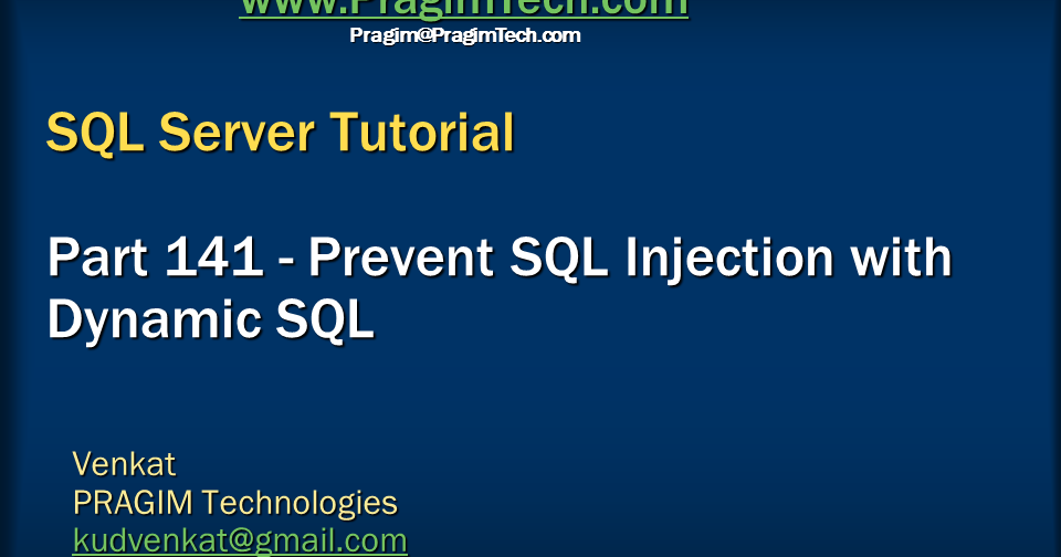 Sql Server Net And C Video Tutorial Prevent Sql Injection With