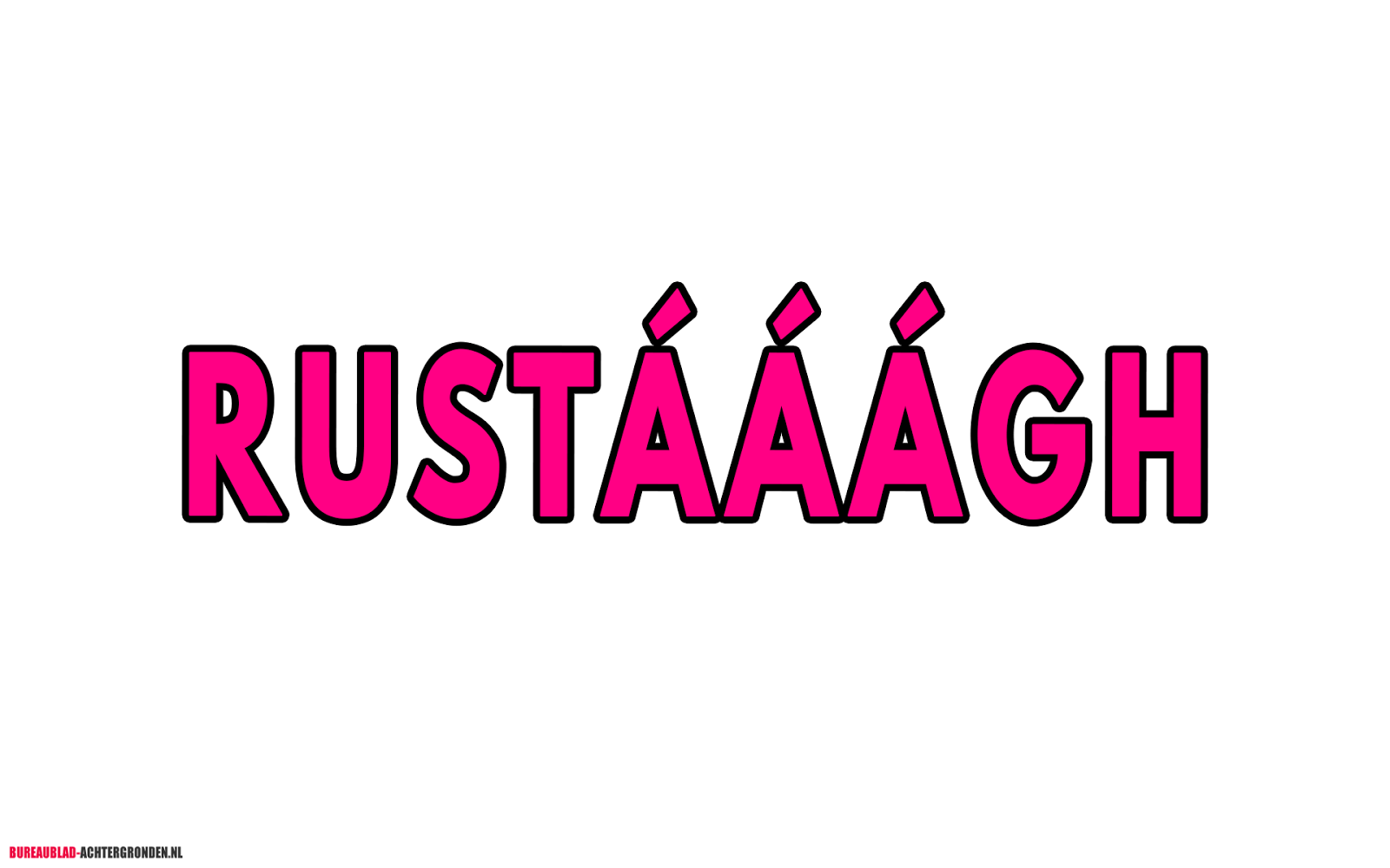 RUSTAAAGH - Tom Beugelsdijk - Achtergronden