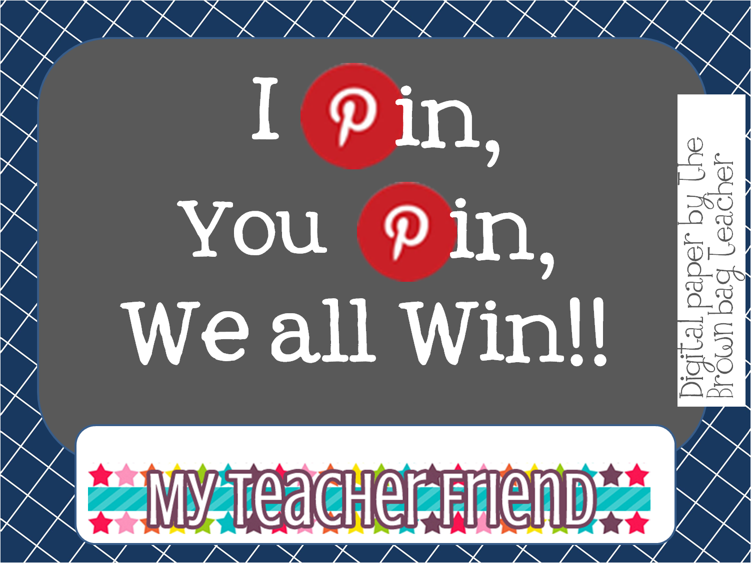 My Teacher Friend: I Pin, You Pin Linky