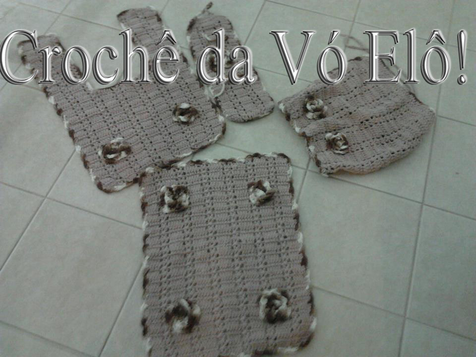Crochê da Vó Elô!!