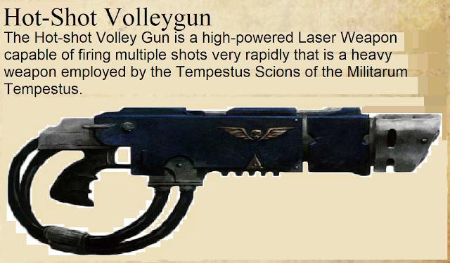 Dark Heresy: Malice: Homebrew Dark Heresy Weapons: Hot-Shot Volley Gun