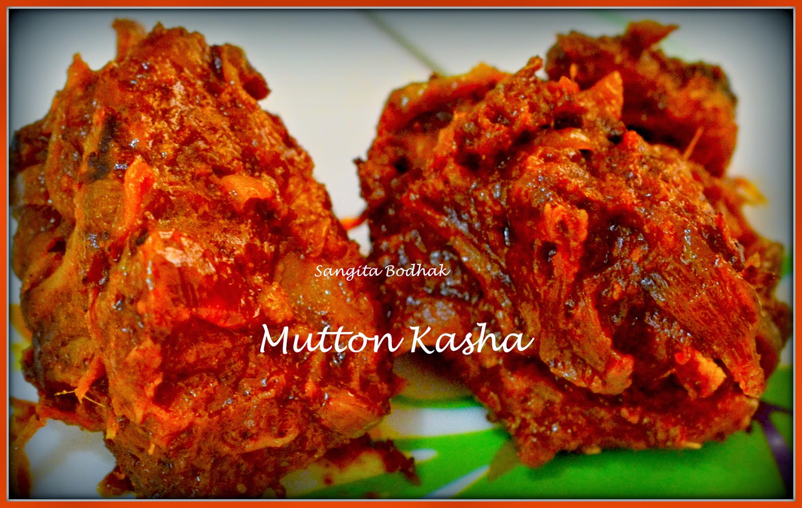 Chef Sangita's Food Mine: Mutton Kasha