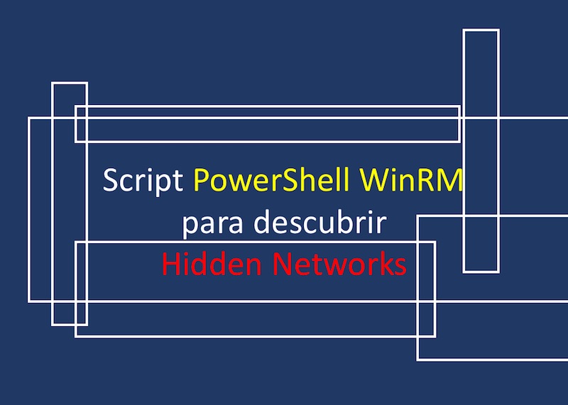 Un informático en el lado del mal: Script PowerShell WinRM para ...